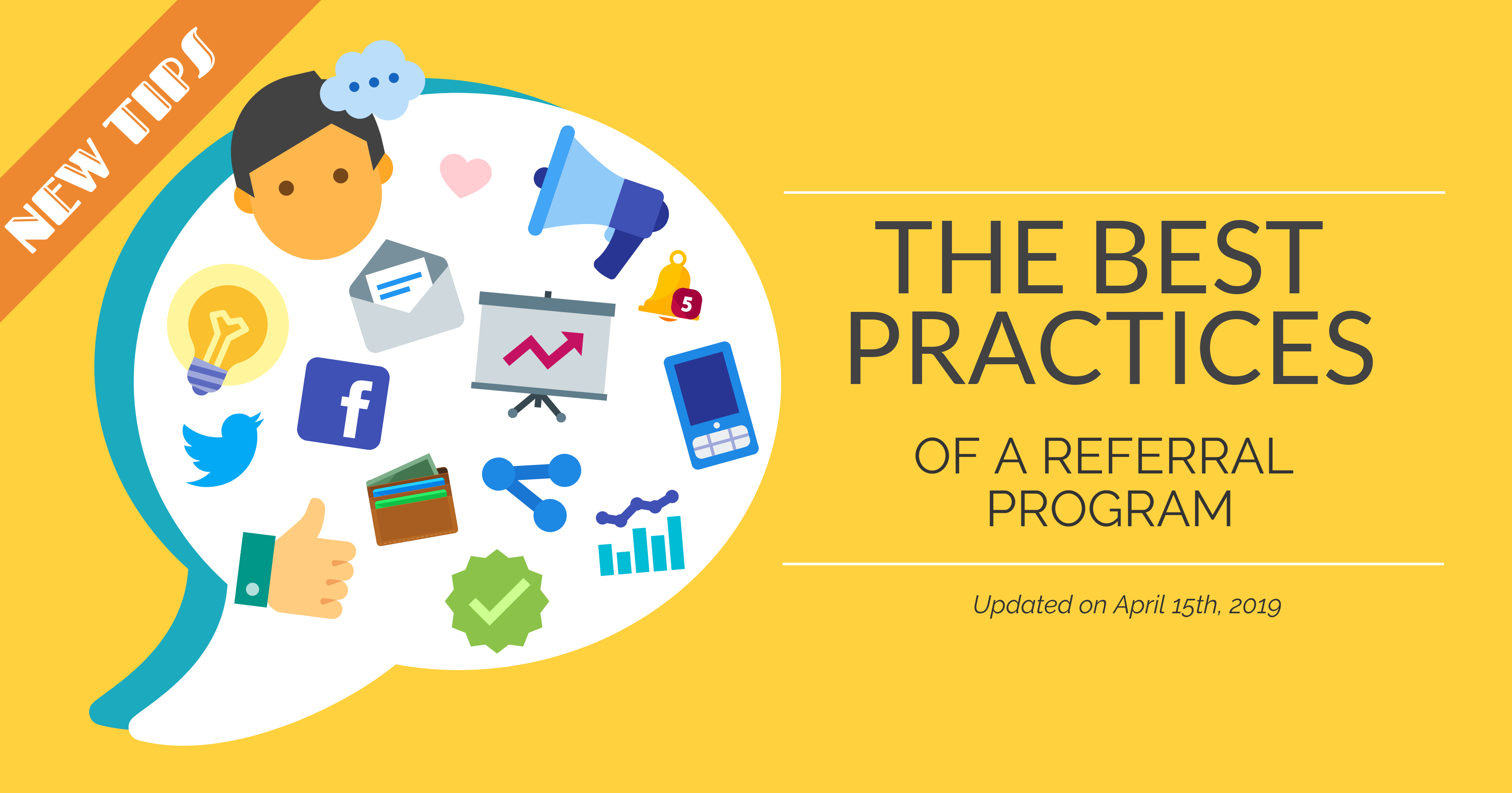 The Best Practices Of A Referral Program with NEW Tips The Best Practices Of A Referral Program with NEW Tips